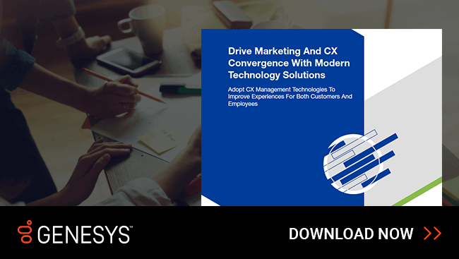 Adopt Modern Technologies to meet Marketing and CX Goals | Genesys