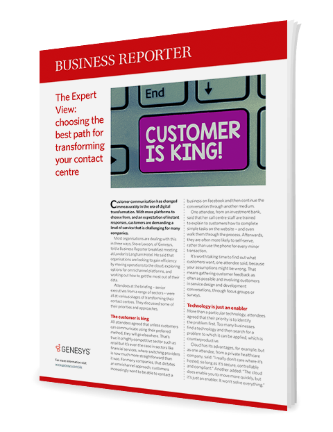 Business Reporter Brief : Transforming Your Contact Centre| Genesys