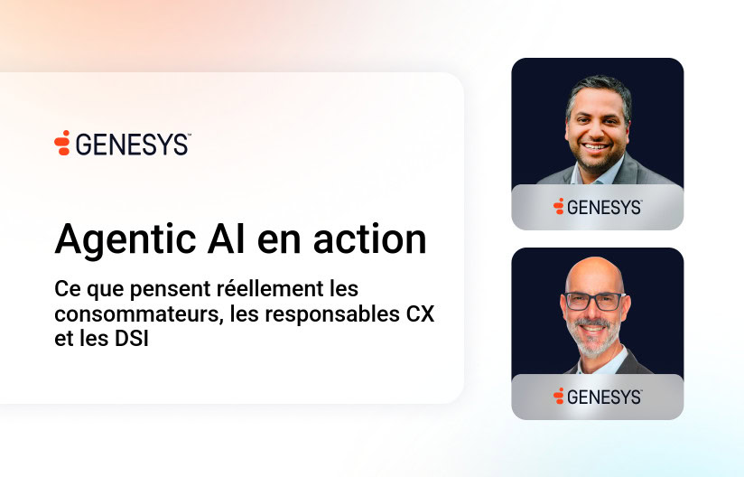 L'IA agentique dans l'expérience client : perspectives et opportunités | Genesys