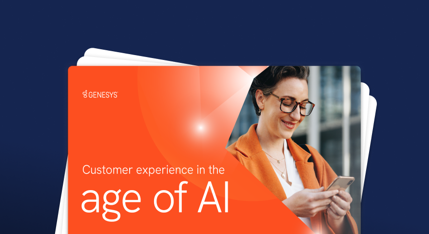 Customer experience in the age of AI | Genesys