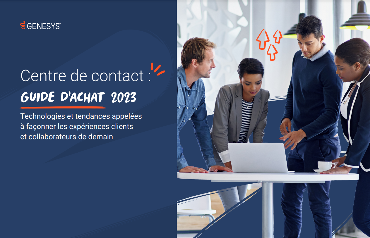 Centre de contact : guide d’achat 2023 | Genesys
