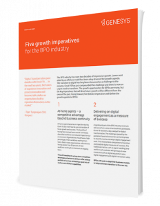 Five Growth Imperatives for the BPO Industry | Genesys