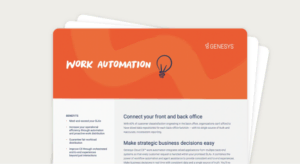 Task Routing and Workforce Automation Capabilities | Genesys